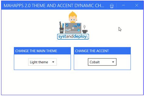 PowerShell And WPF Dynamically Change Theme And Accent Of A GUI With MahApps 2 Syst Deploy