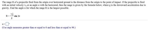solved the range r of a projectile fired from the origin
