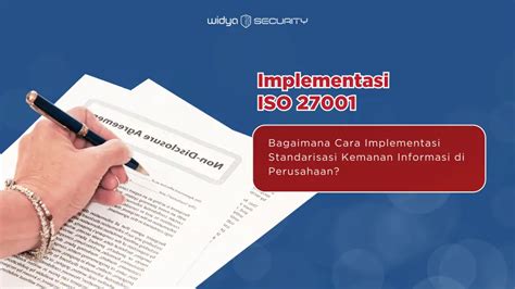 Penerapan ISO 27001 untuk Perusahaan? Apa saja Manfaatnya? · Widya Security