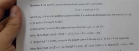 Solved Question 3 2s Points Consider The Stochastic