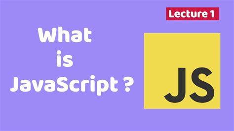What Is Javascript Introduction Tutorial 1 Youtube