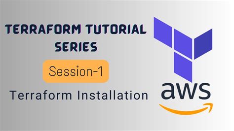 Terraform Tutorial Series Session 1 Terraform Installation Youtube