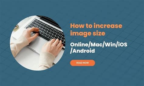 How To Increase Image Size And Resolution Online Free