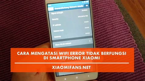 Cara Mengatasi Wifi Error Tidak Berfungsi Di Xiaomi