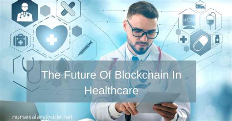 The Future Of Blockchain In Healthcare