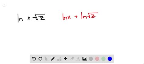 SOLVED Assume That X Y Z And B Represent Positive Numbers Use The Properties Of Logarithms To