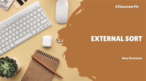External Sort Data Structures Youtube