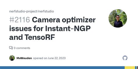 Camera Optimizer Issues For Instant NGP And TensoRF Issue Nerfstudio Project