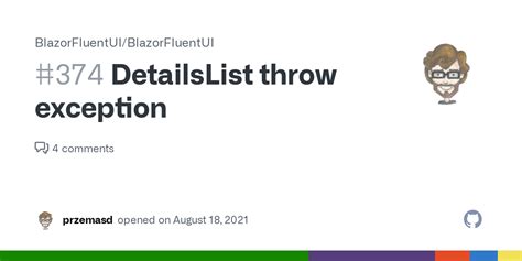 Detailslist Throw Exception · Issue 374 · Blazorfluentuiblazorfluentui · Github