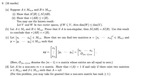 Solved The Topic Is About Matrix A Invertibility B