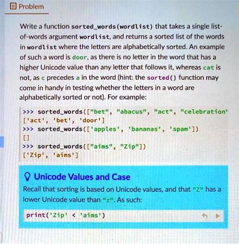 problem write a function sortedwords wordlist that takes a single list