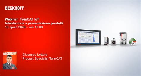 Twincat Iot Introduzione E Presentazione Prodotti Beckhoff Italia