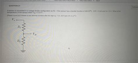Solved QUESTION A Sensor Is Connected In A Voltage Chegg