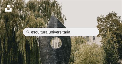 Imágenes De Escultura Universitaria Descarga Imágenes Gratuitas En