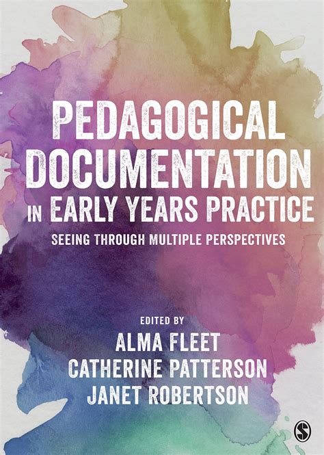 Pedagogical Documentation In Early Years Practice Seeing Through