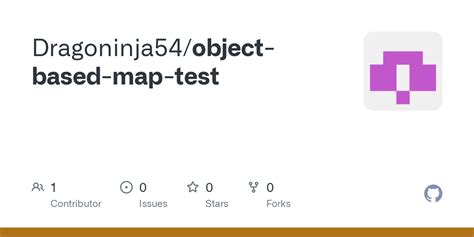 Github Dragoninja Object Based Map Test