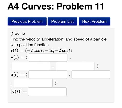 Solved A4 ﻿curves Problem 11 1 ﻿point Find The Velocity