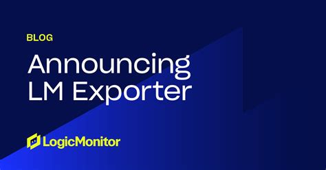Announcing Lm Exporter Logicmonitor