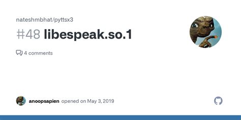 libespeak so 1 · issue 48 · nateshmbhat pyttsx3 · github