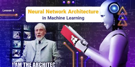 Neural Network Architecture In Machine Learning Mecharithm