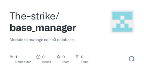 Github The Strike Base Manager Module To Manage Sqlite3 Database