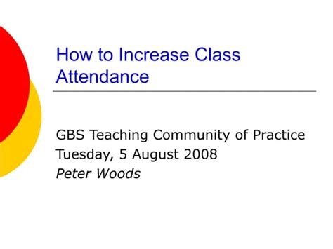 How To Increase Class Attendance Ppt