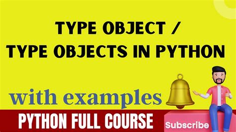 Type Object Or Type Objects Other Built In Types In Python