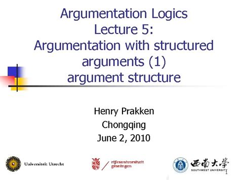 argumentation logics lecture 5 argumentation with structured arguments