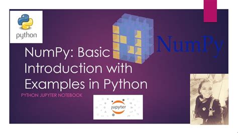 Numpy An Introduction Python Jupyter Youtube