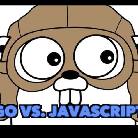 Nuttapp Golang Vs Javascript A Rap Battle