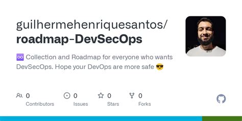 Github Guilhermehenriquesantosroadmap Devsecops ♾️ Collection And