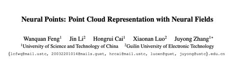 Cvpr 2022｜中国科大 等提出点云连续隐式表示 Neural Points：上采样任务效果惊艳！ 极市开发者社区