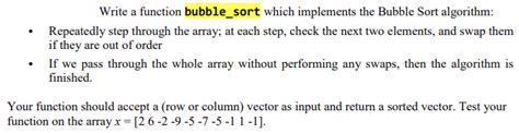 Solved Write A Function Bubblesort Which Implements The