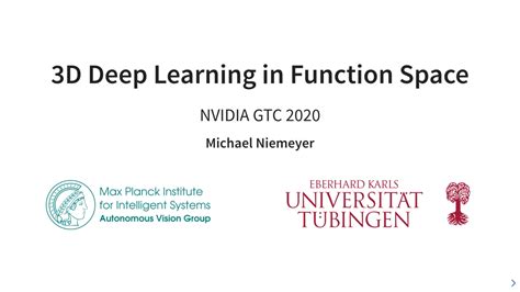 Gtc 2020 3d Deep Learning In Function Space Nvidia Developer