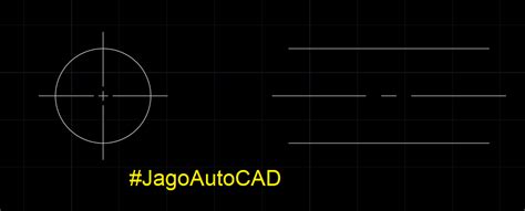 Cara Membuat Center Line Otomatis Di AutoCAD