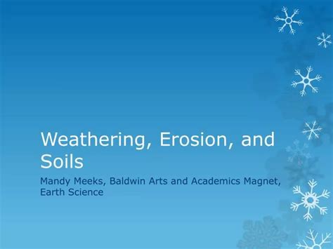 PPT Weathering Erosion And Soils PowerPoint Presentation Free Download ID