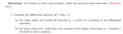 Solved Directions Use Python To Solve Each Problem Unless Chegg