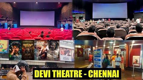 Devi தியேட்டர் இப்போ எப்படி இருக்கு? Devi Cineplex 2K 3D | Theatre Review | - YouTube