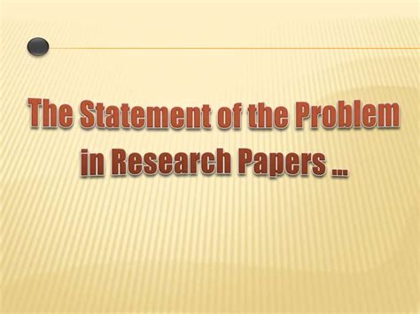 Module 14statement Of The Problem Practical Research 1pptx