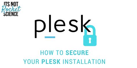 Steps To Secure Your Plesk Server RocketWP WordPress Care Plans