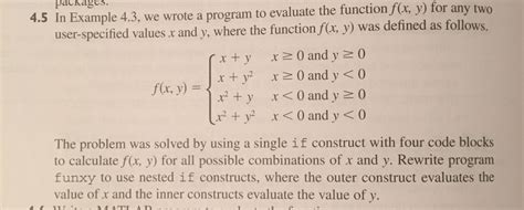 solved 4 5 in example 4 3 we wrote a program to evaluate