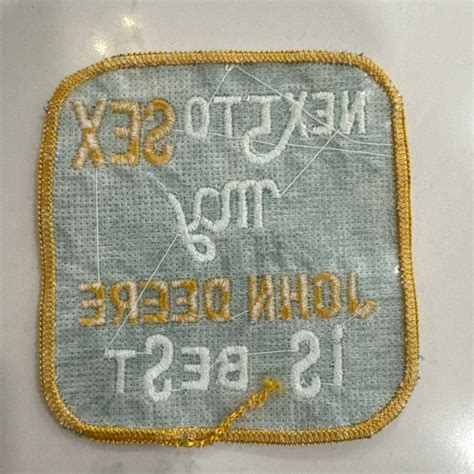 Vintage Patch “next To Sex My John Deere Is Best” 3” Ebay