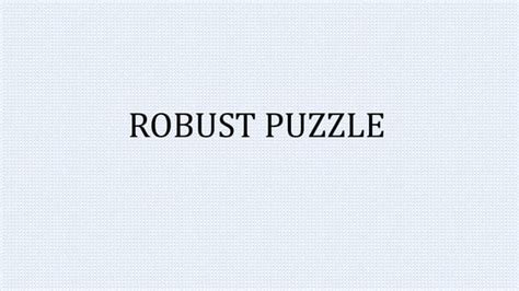 Robust Puzzlepptx