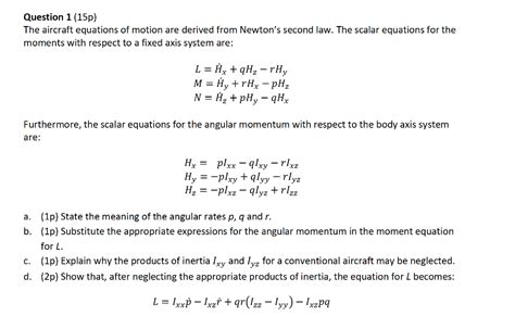 Solved Question 1 15p The Aircraft Equations Of Motion Are