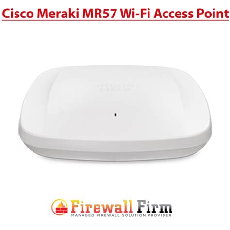 Cisco Meraki Mr57 Wi Fi Access Point Firewall Training In India