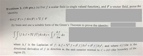 Solved For F A Scalar Field A Single Valued Function And Chegg Com