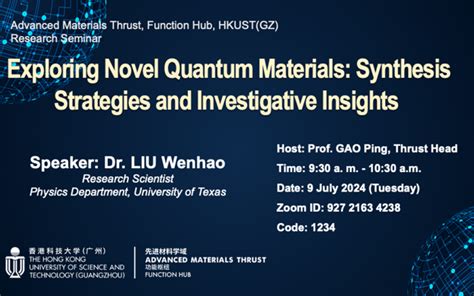 Public Research Seminar By Advanced Materials Thrust Function Hub Hkust Gz Exploring Novel
