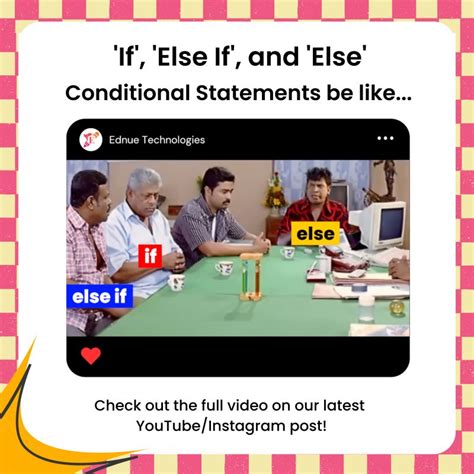 Ednue Technologies On Linkedin Programmerlife Programming Coding Ednue Conditionalstatement