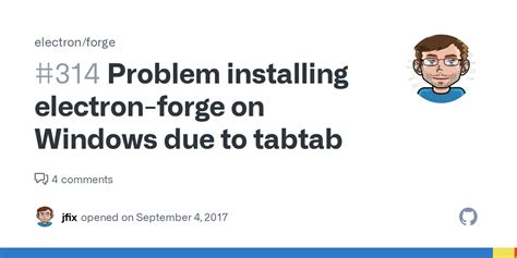 Problem Installing Electron Forge On Windows Due To Tabtab · Issue 314 · Electronforge · Github