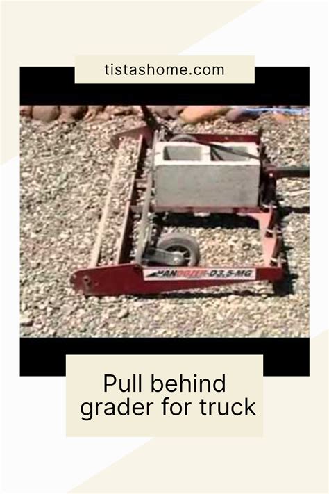 Best Pull Behind Road Grader Artofit